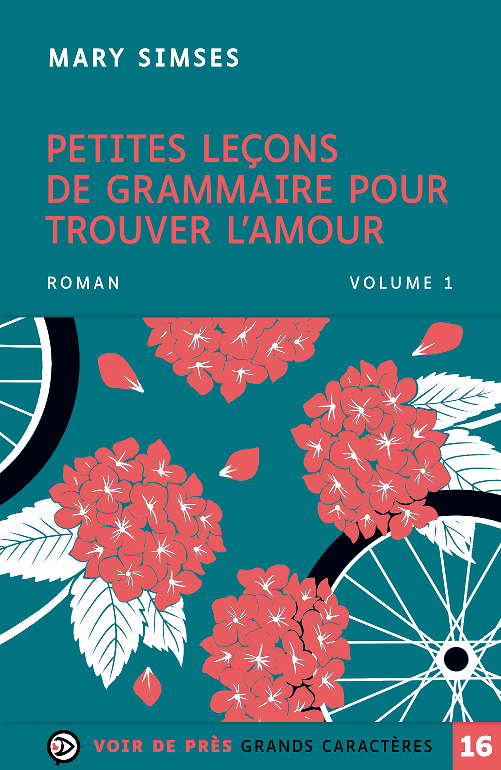 Petites leçons de grammaire pour trouver l'amour - Éditions Voir de Près