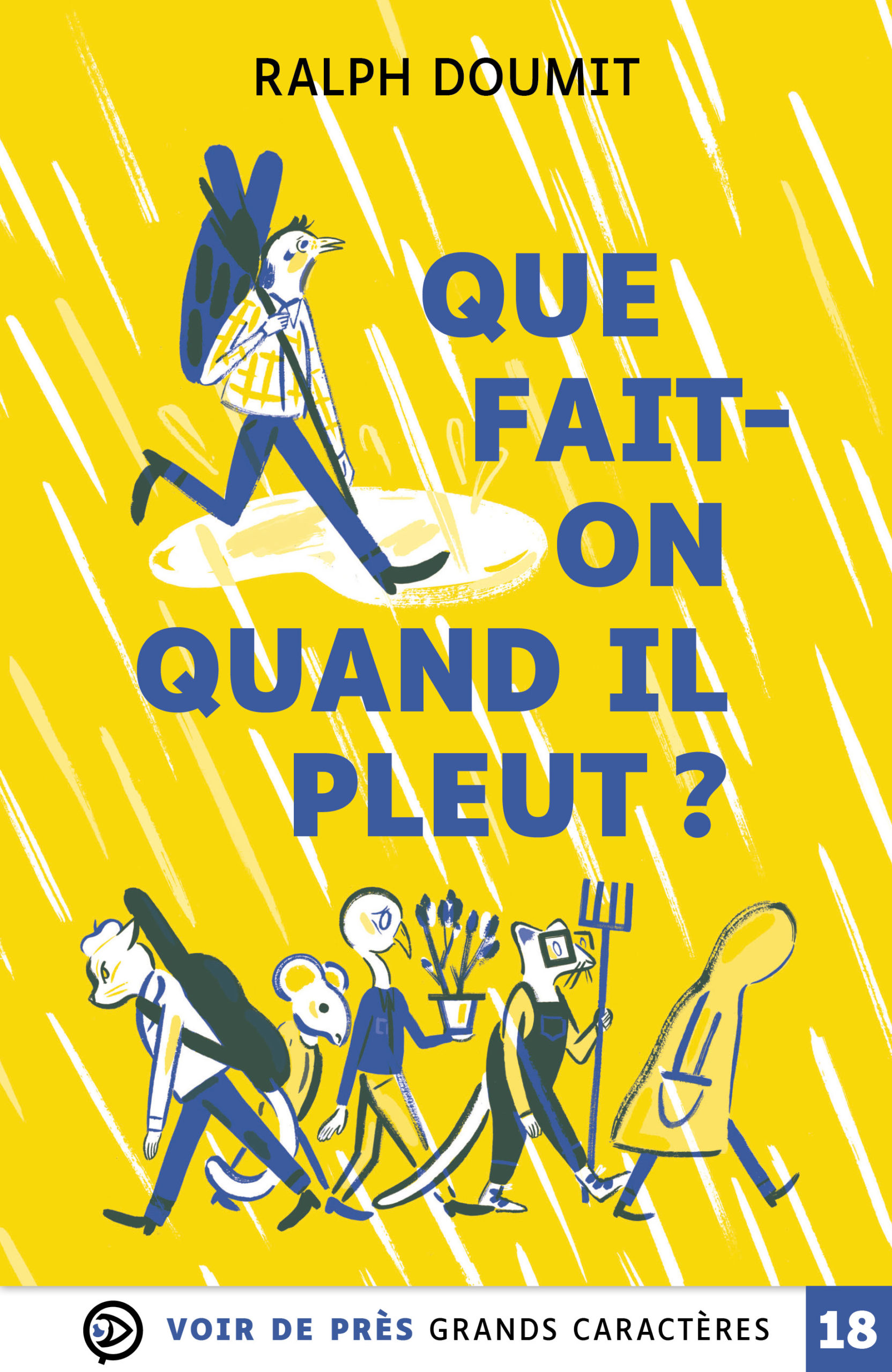 Que fait-on quand il pleut ? - Éditions Voir de Près