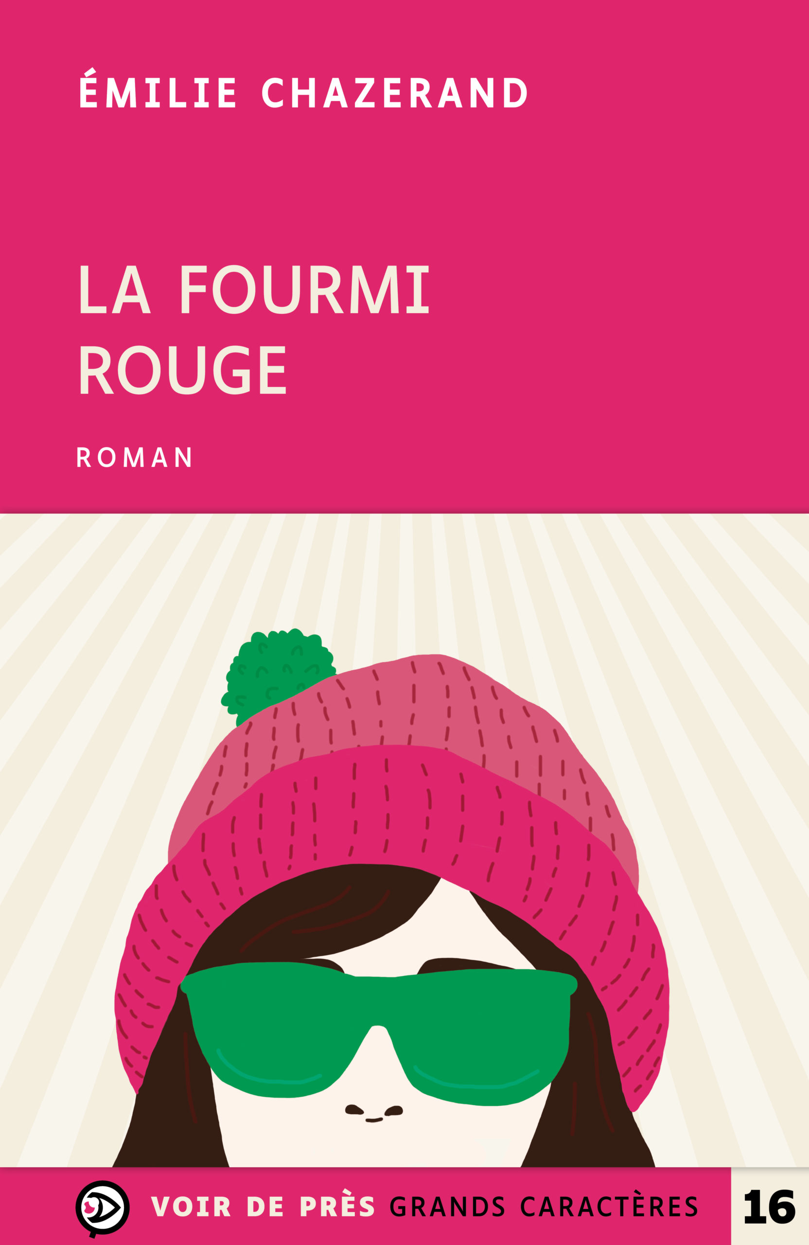 La Fourmi rouge - Éditions Voir de Près